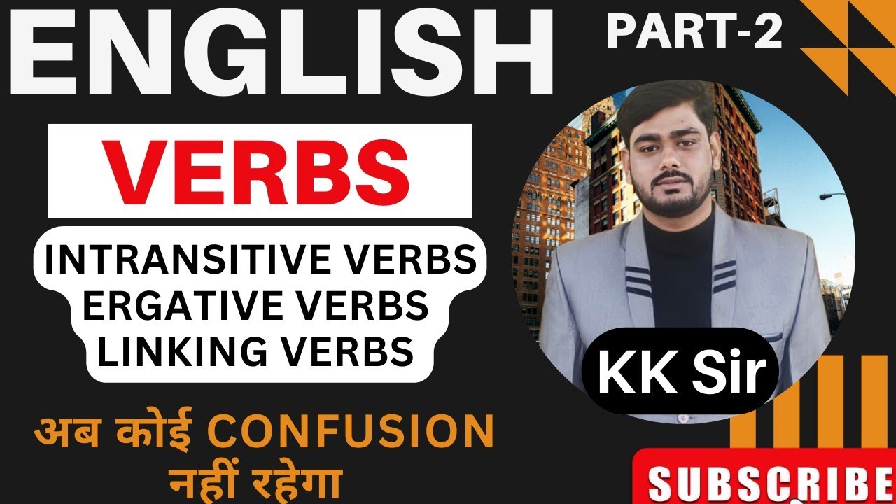 Intransitive, Ergative, linking verbs part 2 by kk sir #ssc #trending ...