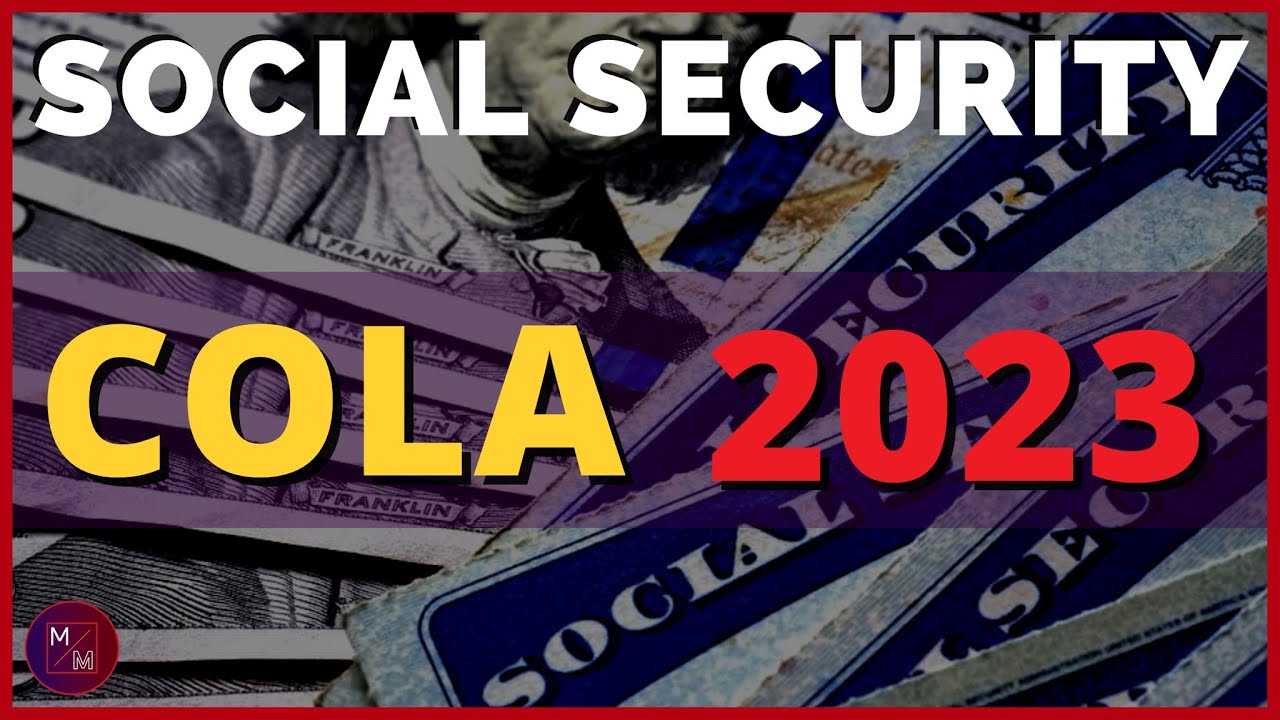 Social Security 2023: Social Security COLA 2023 Announced SSA SSDI SSI ...