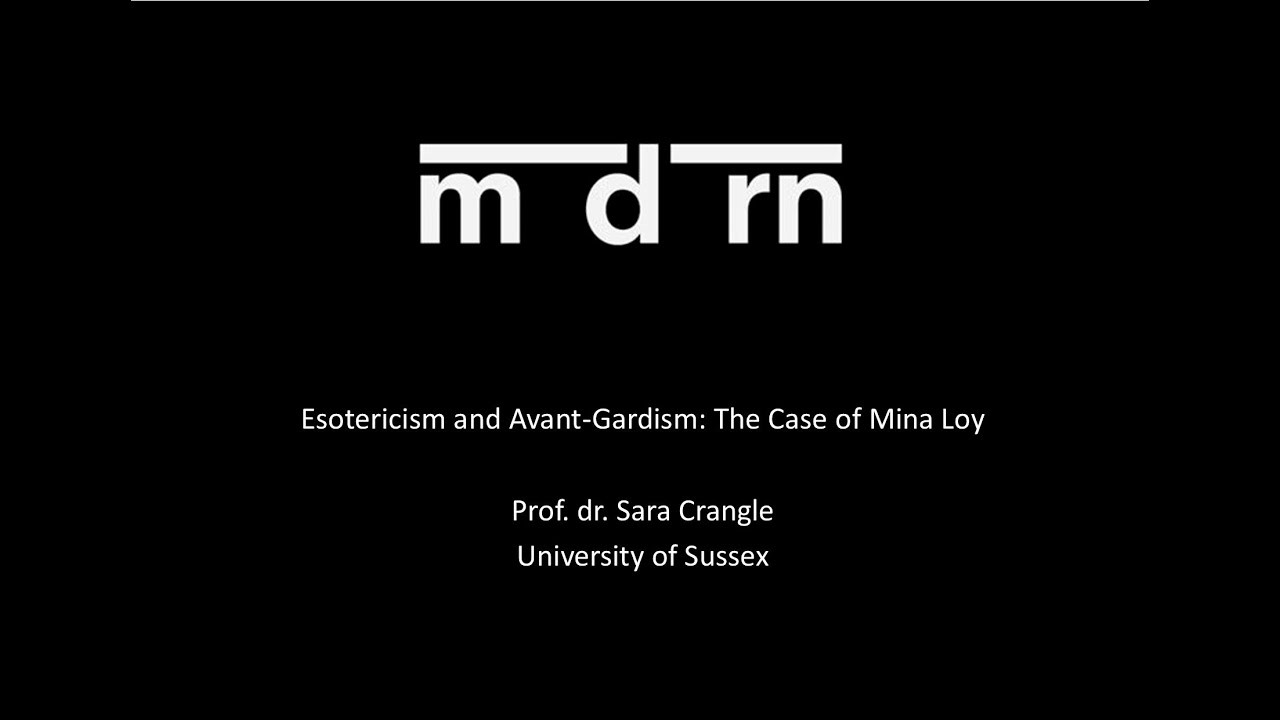 Sara Crangle - Esotericism and Avant-Gardism: The Case of Mina Loy ...