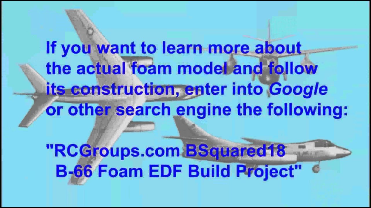 B-66 "Destroyer" RC Model Planned Build and Phoenix Test Flight - YouTube