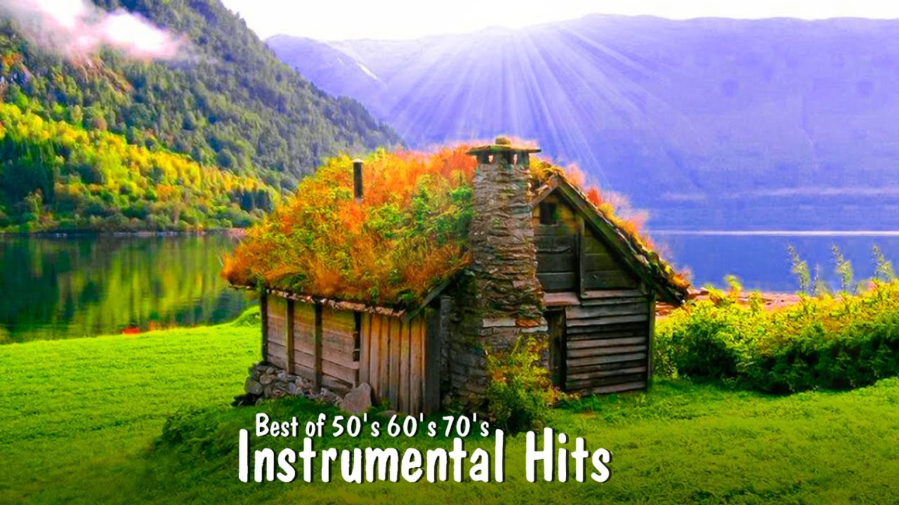 Greatest Instrumentals Hits of 60's & 70's - MÚSICA QUE YA NO SE OYE EN ...