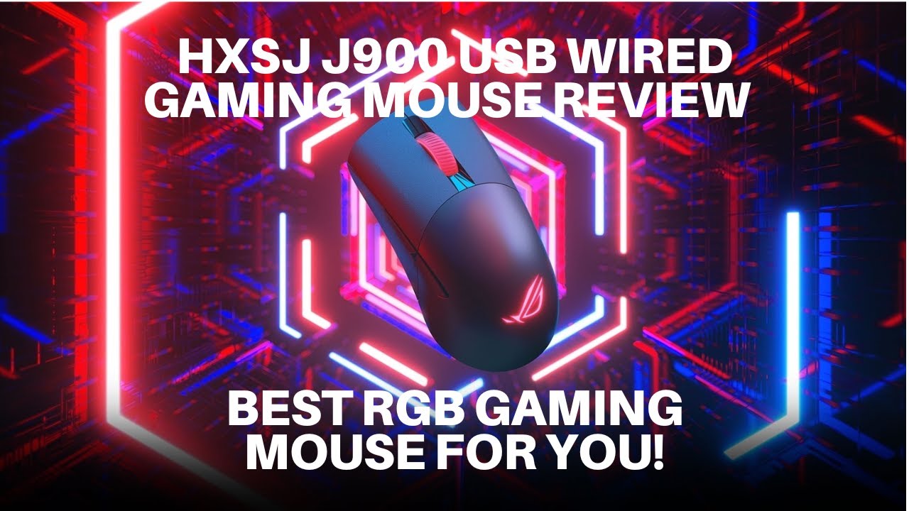 HXSJ J900 USB Wired Gaming Mouse Review – Best RGB Gaming Mouse for You ...