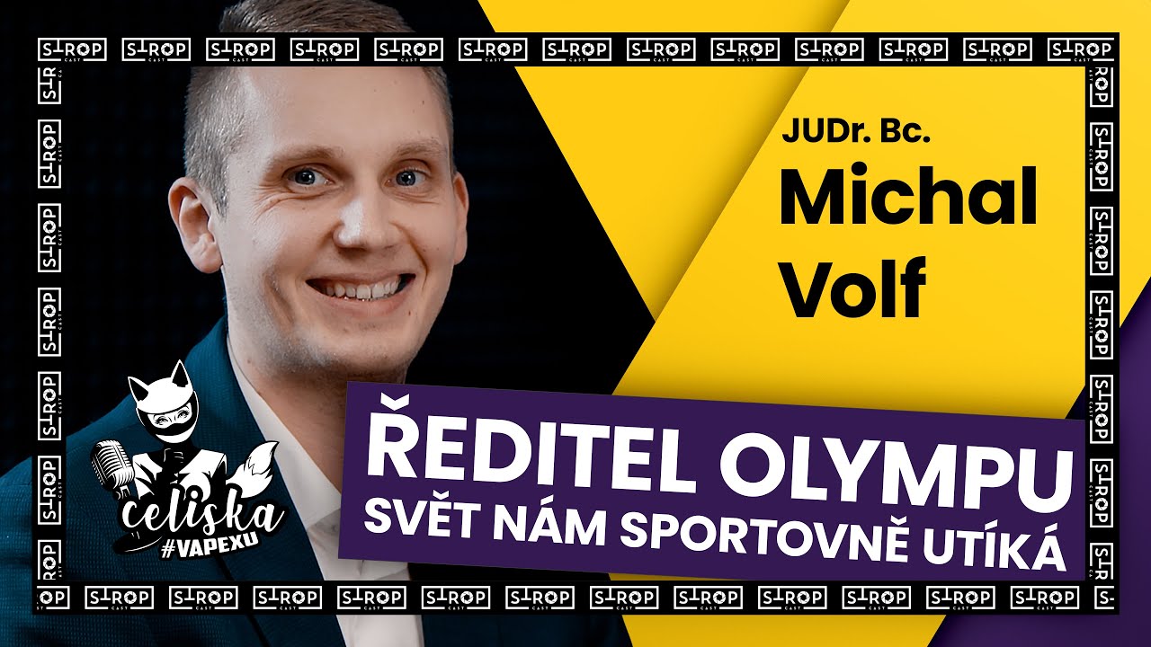 Ředitel Olympu - svět nám sportovně utíká | Michal Volf | Celiska # ...