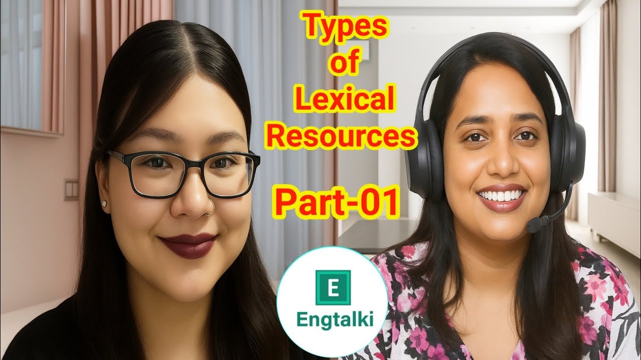 Types of Lexical Resources Part- 01|| #engtalki #speakconfidentenglish ...