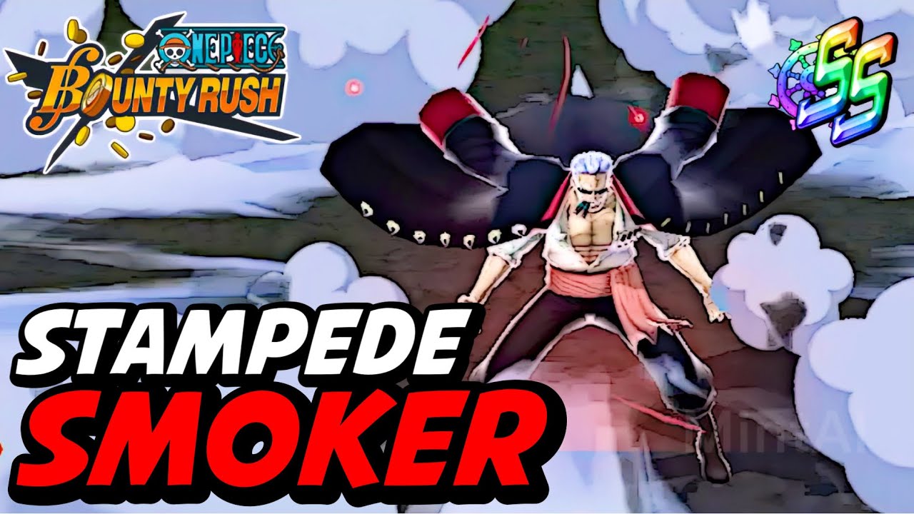 Stampede Smoker gameplay on SS LEAGUE | ONE PIECE BOUNTY RUSH | OPBR ...
