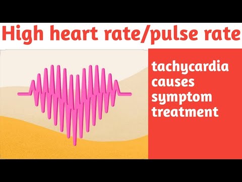 High heart rate/pulse rate cause symptom treatment (Tachycardia) - YouTube