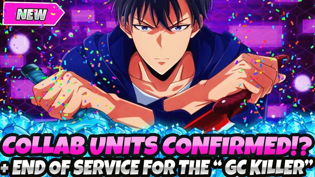 *NEW COLLAB UNITS GOT CONFIRMED!?* + END OF SERVICE FOR THE "GC KILLER ...
