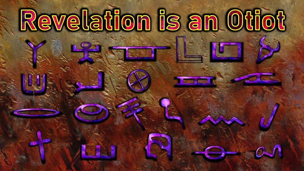 Revelation is an Otiot - YouTube
