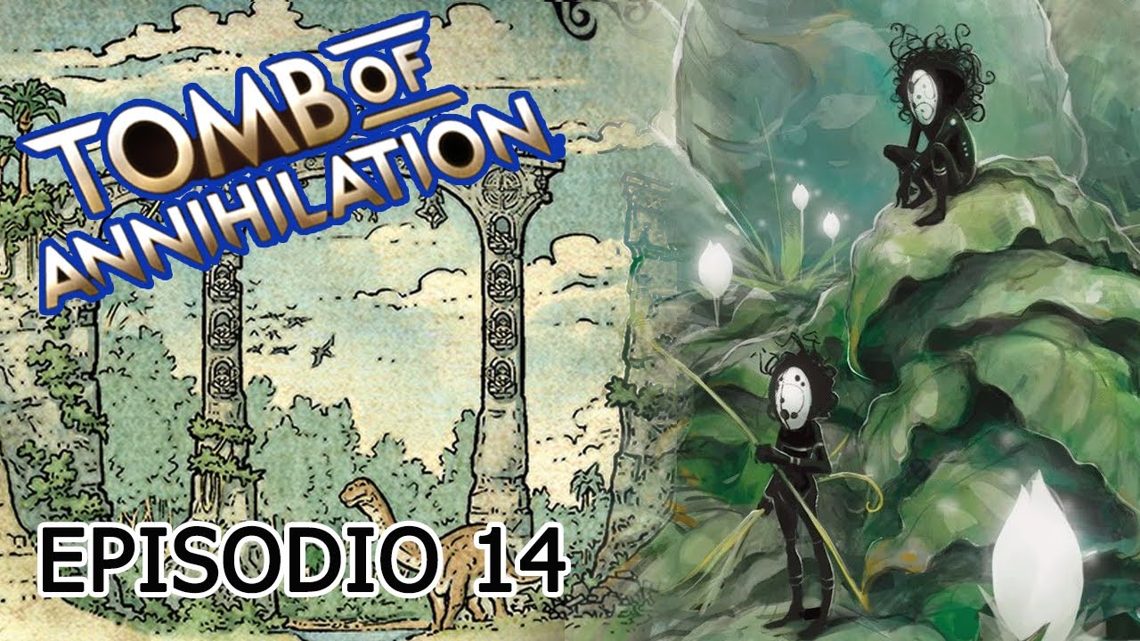 DnD: La Tumba de la Aniquilación | El puente del Mono y llegada a ...