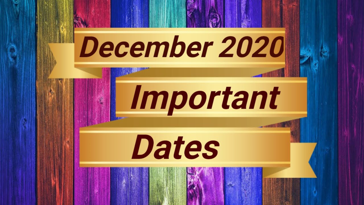 Important Days of December 2020/International Days of December/National ...