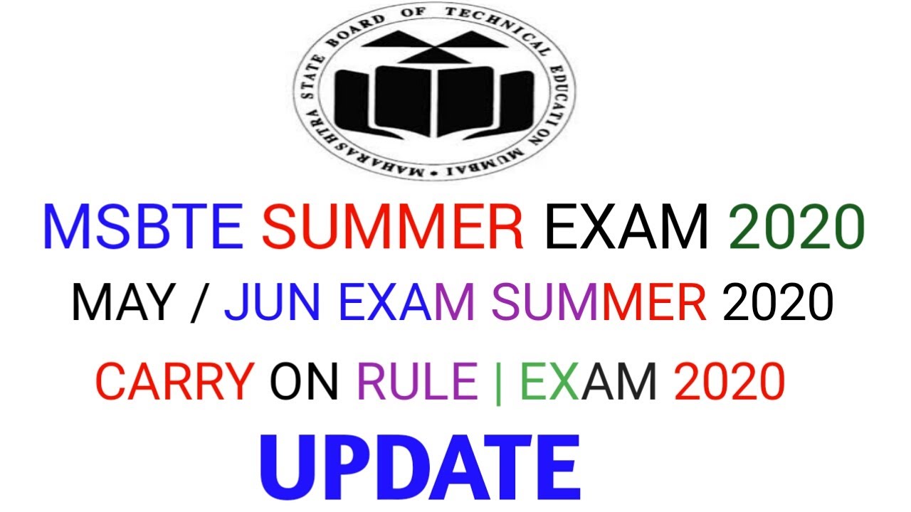 MSBTE Summer Exam 2020 |#msbte May / jun Conduct Exam 2020 ? | Carry on ...