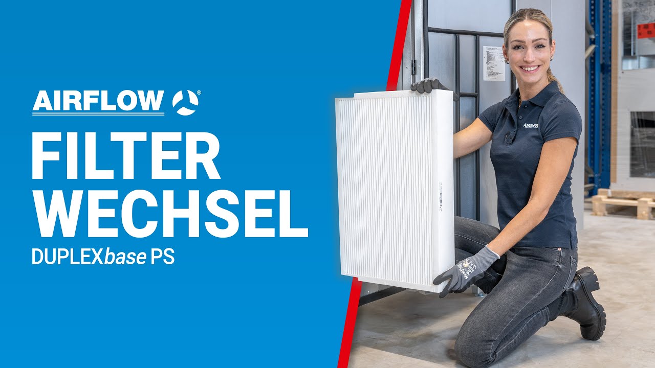 AIRFLOW DUPLEXbase PS - Filterwechsel - YouTube