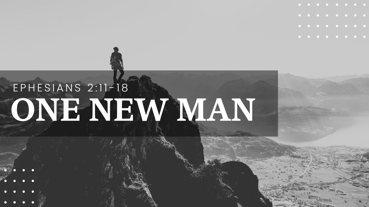 One New Man - YouTube