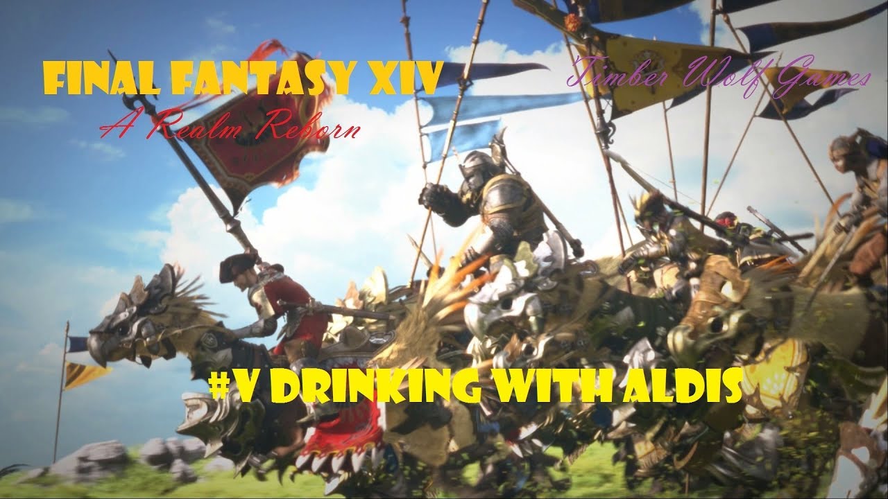 Final Fantasy XIV #V Drinking with Aldis - YouTube