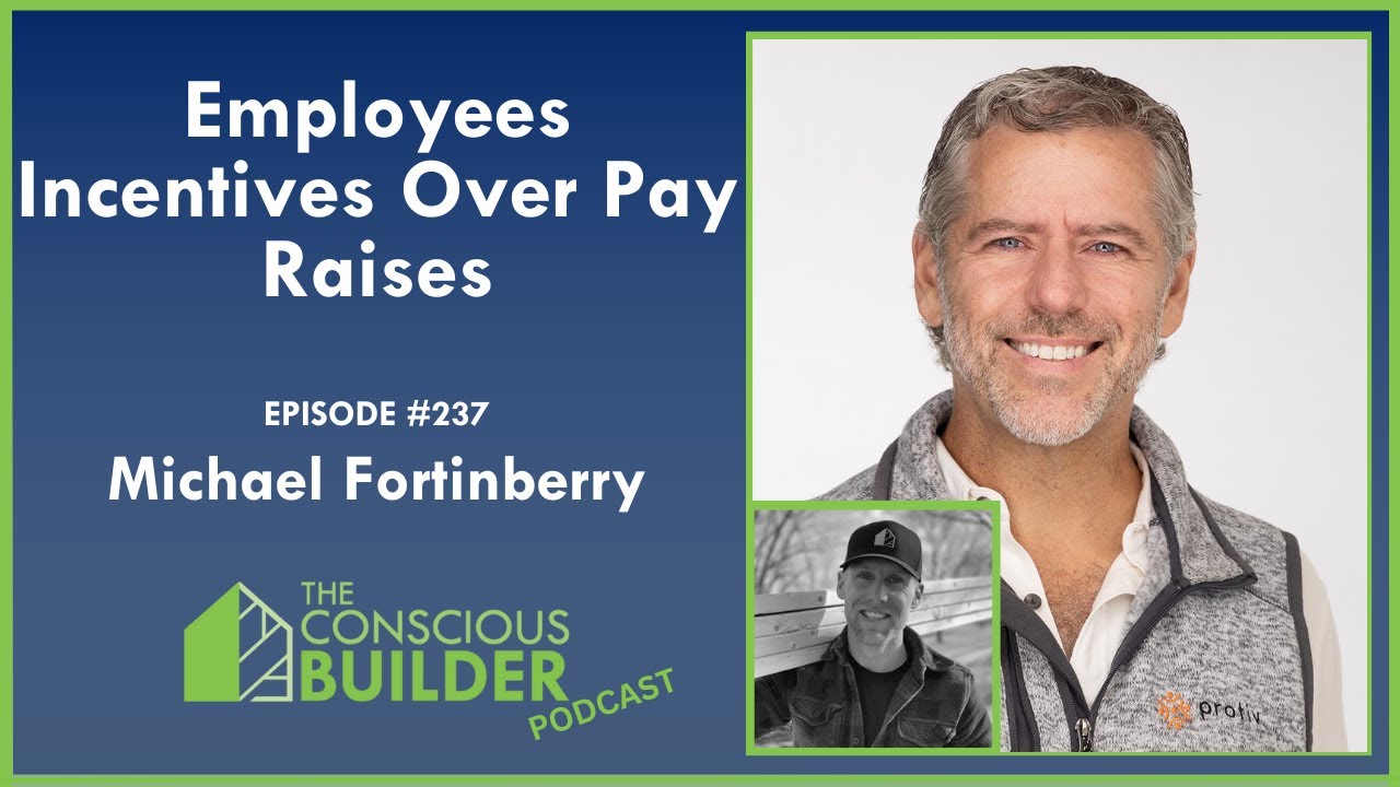 Employees Incentives over pay raises with Michael Fortinberry Co ...