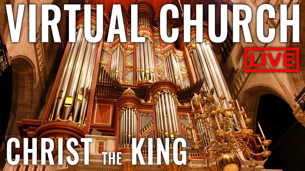 🔴 22 Hymns 2 Organ Pieces for CHRIST THE KING // Return to Rotterdam ...