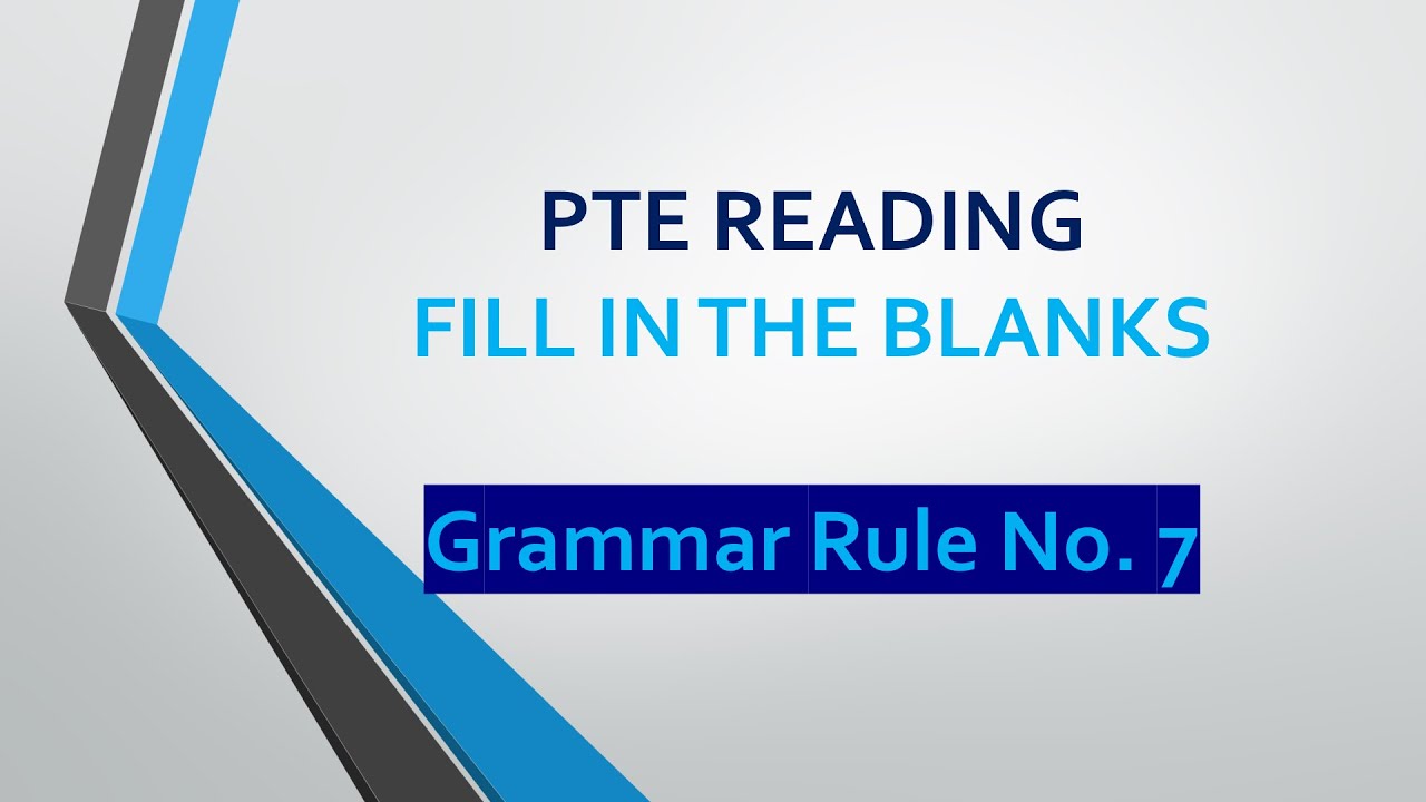 PTE Reading ||Grammar Rule No 7|| for PTE Fill in the Blanks - YouTube