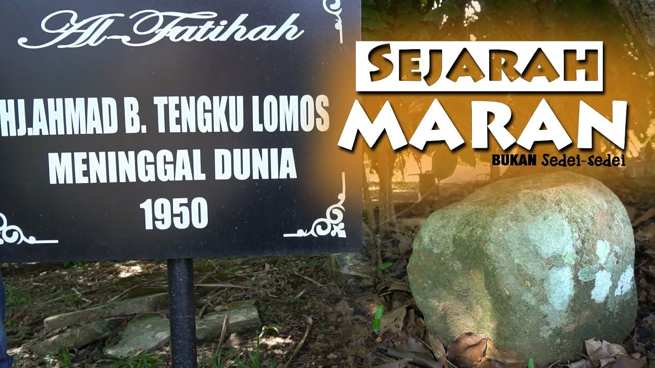 SEJARAH MARAN - Menarik Di Maran (Official) - YouTube