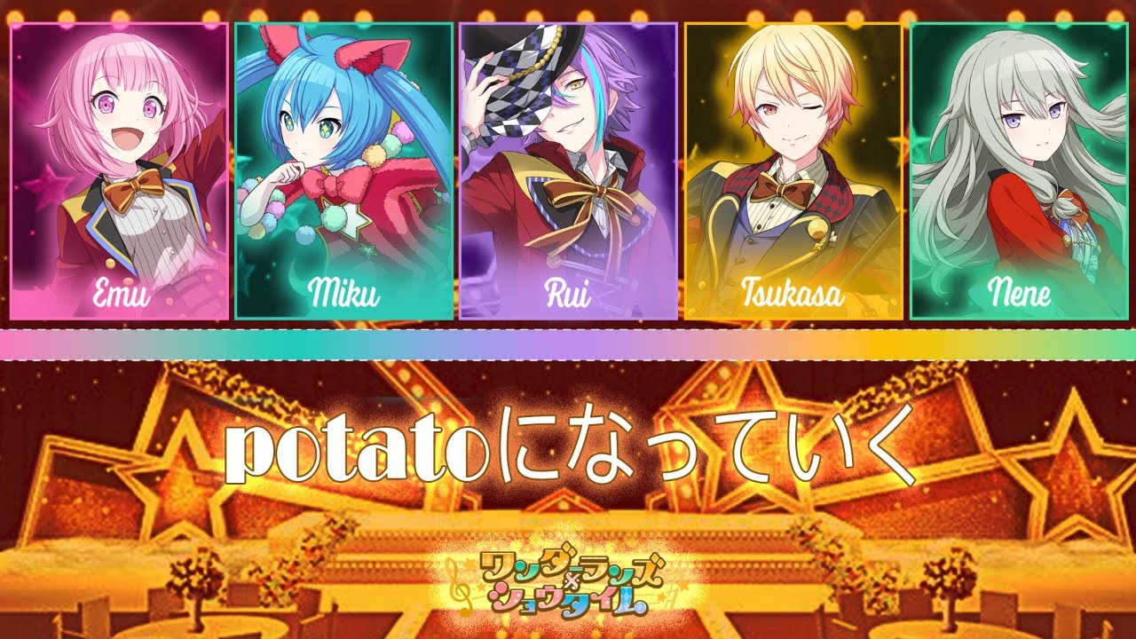 [プロセカ] Becoming Potatoes (potatoになっていく) - Wonderlands x Showtime ...