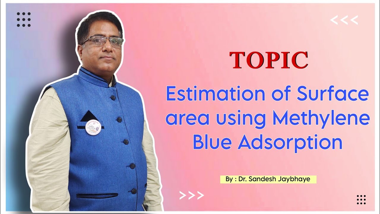 Estimation of surface area using Methylene blue indicator - YouTube