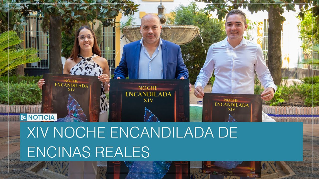 Presentación de la XIV Noche Encandilada de Encinas Reales - YouTube
