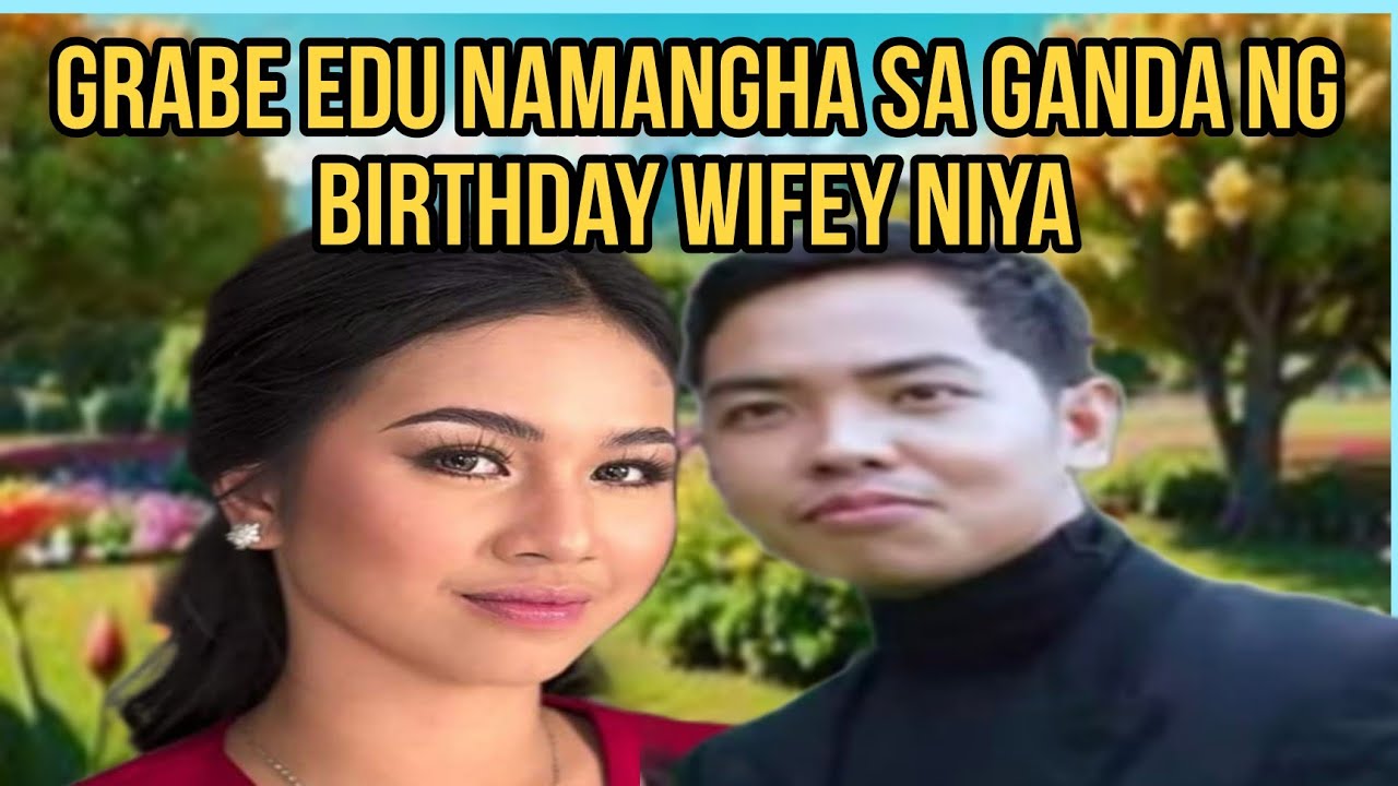 💕GRABE KALINGAP EDU NAMANGHA SA GANDA NG WIFEY NIYA #EDCY - YouTube