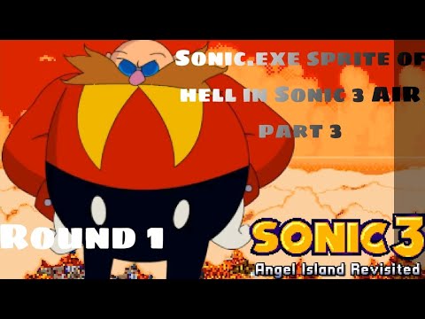 Sonic.exe spirits of hell in Sonic 3 AIR | Sonic 3 AIR Mods | Part 3 ...