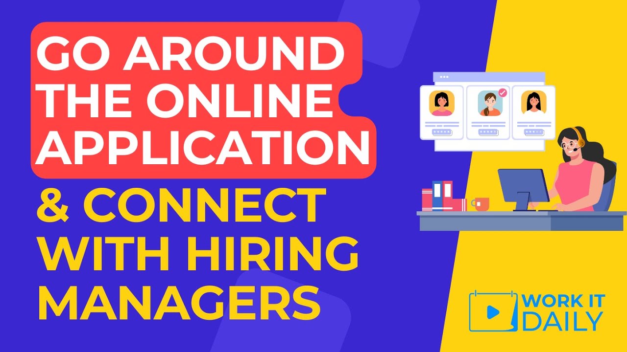 How To Go Around The Online Job Application Process & Connect Directly ...