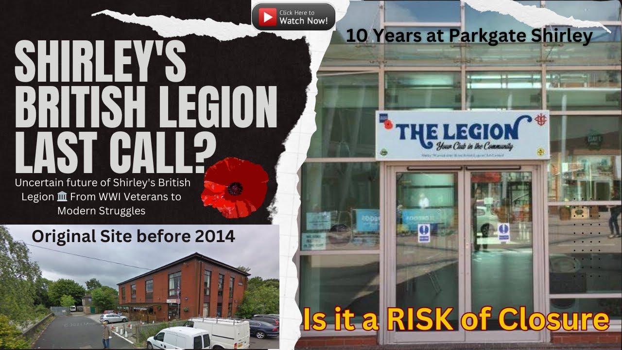 🇬🇧 The Last Stand Shirley's British Legion History at Risk # ...