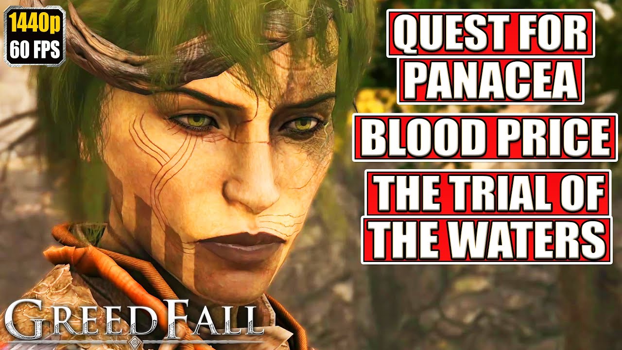 Greedfall Gameplay Walkthrough [Full Game PC - The Suffering of ...