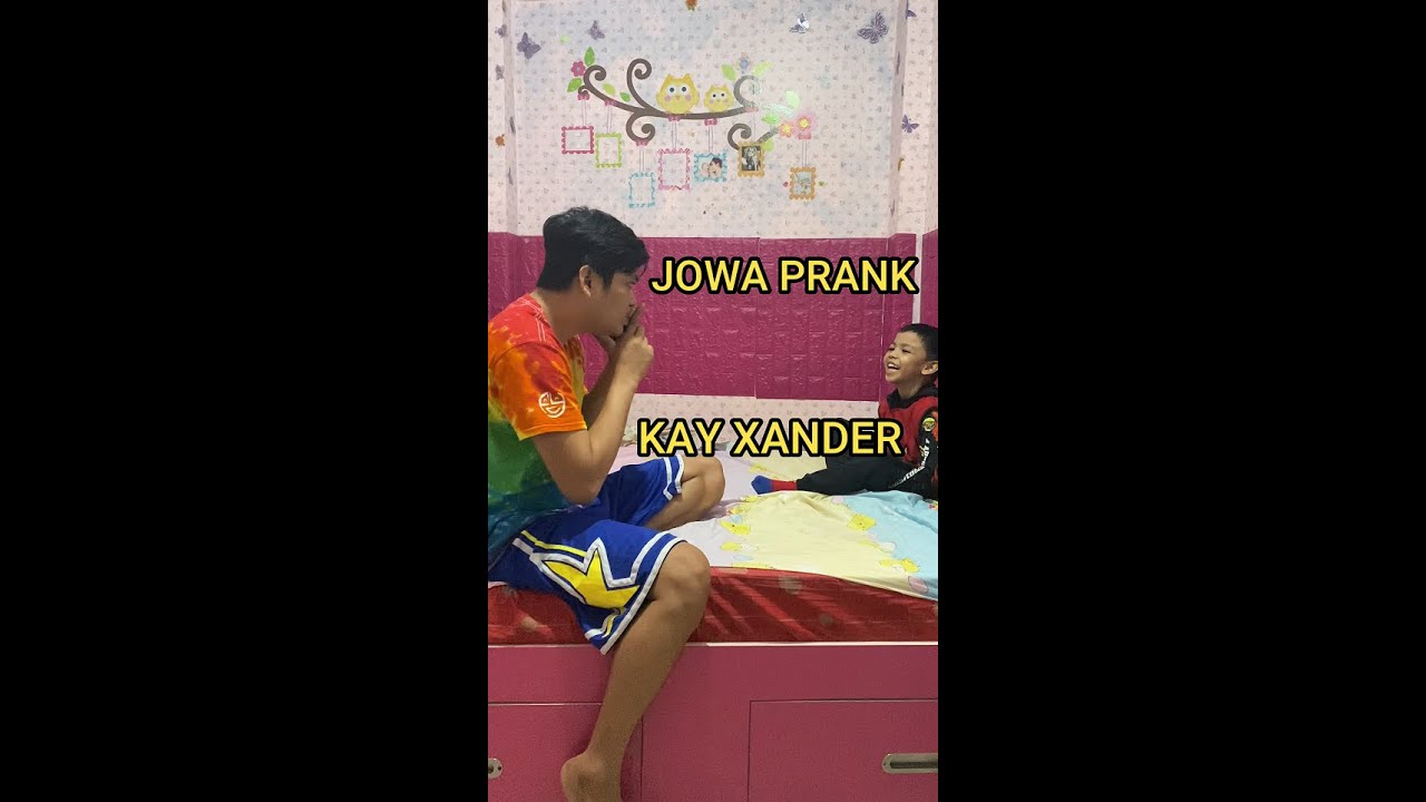 JOWA PRANK KAY XANDER HAHAHA |LUISITO VLOGS - YouTube
