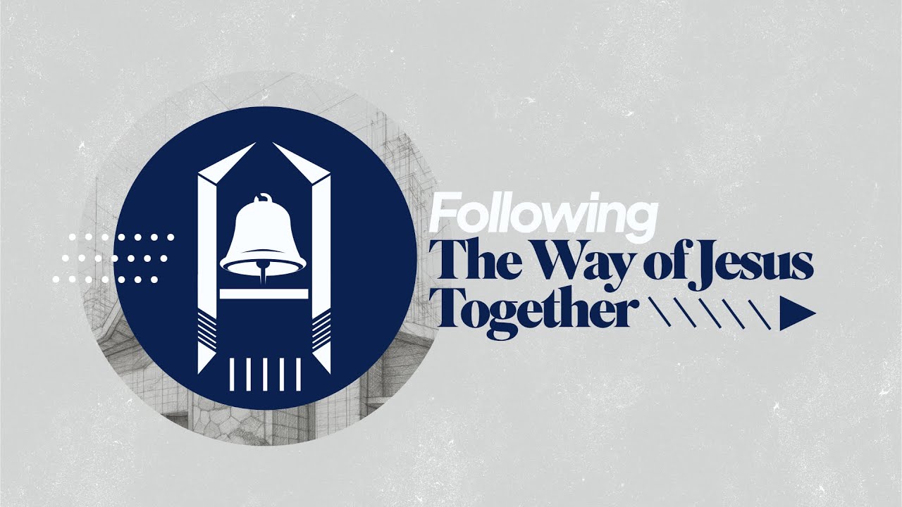 Following the Way of Jesus Together | Prayer | Ben Cross | 9.14.2025 ...