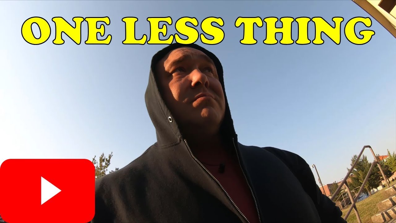 One Less Thing - YouTube