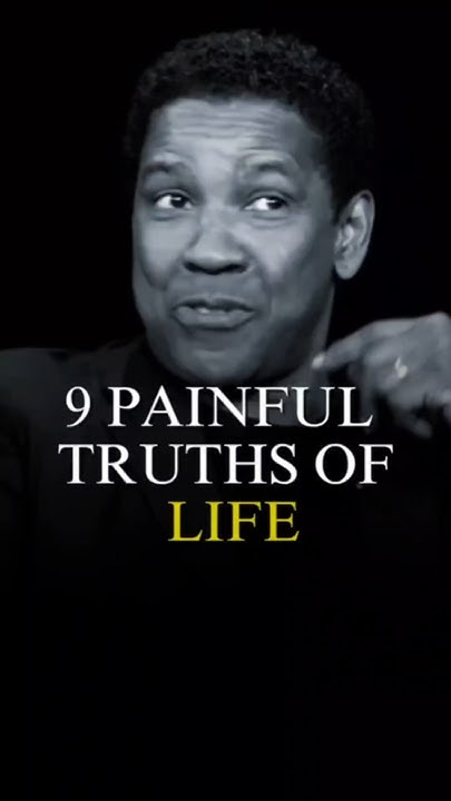 9 painful truths of life🌺 Denzel Washington Best Qots🌺 #motivation #wiseadvise #inspiration # ...