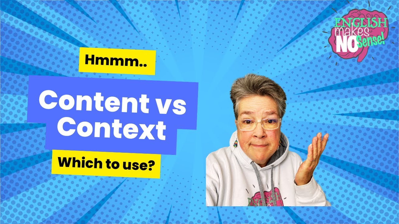 Content vs Context: Meanings and Uses - YouTube