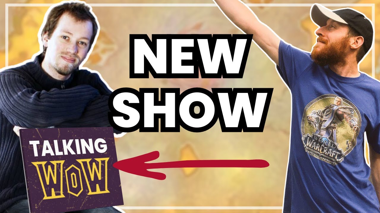Introducing Talking WoW - A World of Warcraft Podcast - YouTube