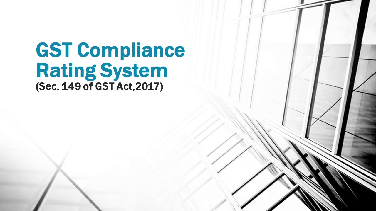 GST Compliance Rating Mechanism - YouTube