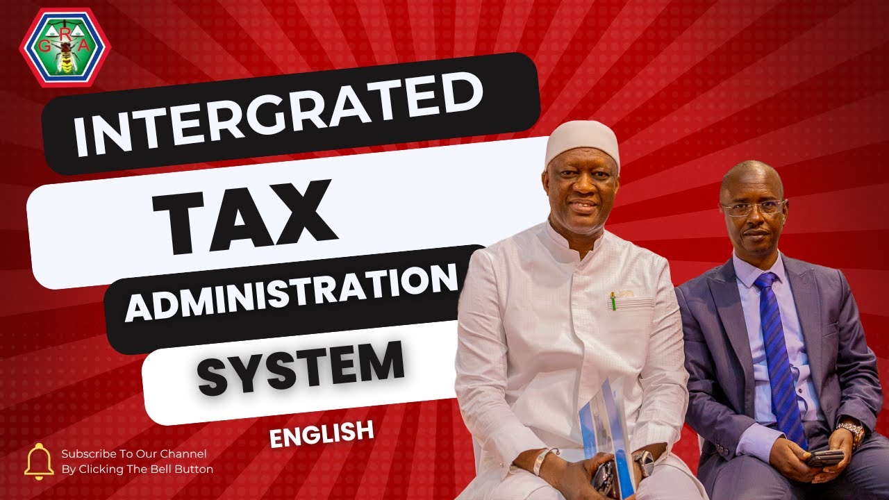 Integrated Tax Administration System: Public Awareness & Implementation ...