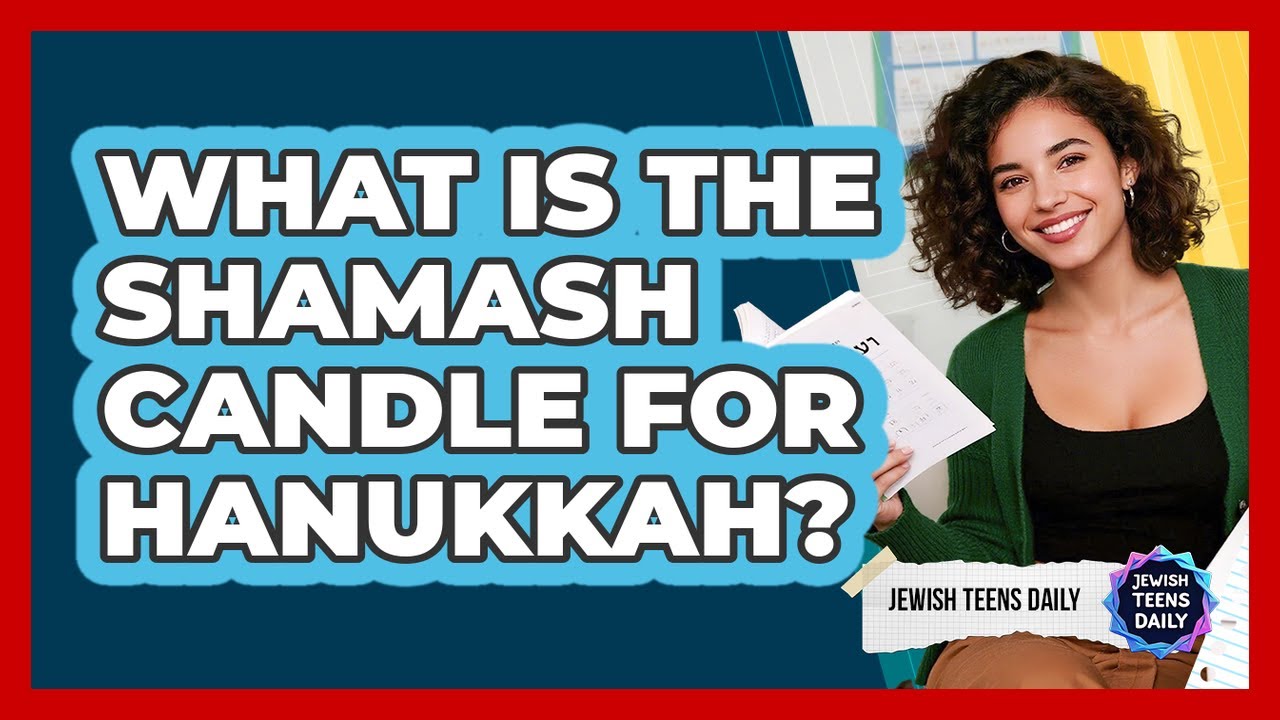 What Is The Shamash Candle For Hanukkah? - YouTube