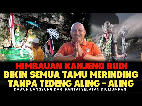 GASWAT!! Kanjeng Budi Mulai Terang Terangan Tentang Dawuh Yg Diterima, Ada Apa Dgn Pantai Selatan?
