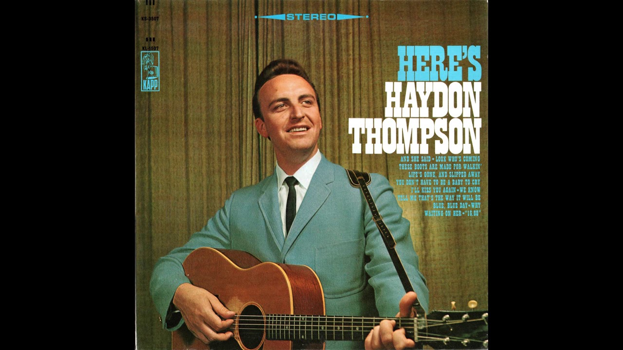 Hayden Thompson - Look Who's Coming - YouTube