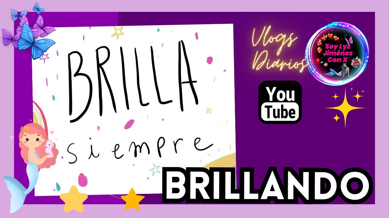 Blog personal. Levántate brillando siempre - YouTube