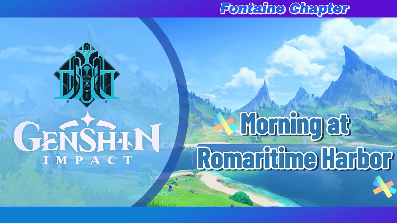 🔴 Morning at Romaritime Harbor | Fontaine - Genshin Impact Ost - YouTube