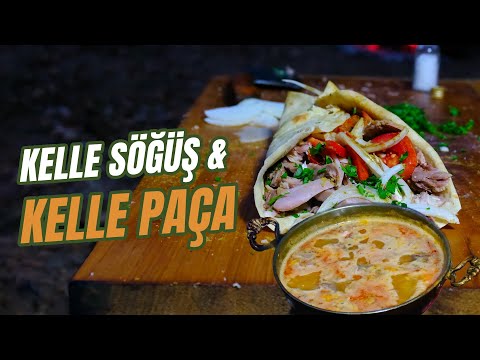 Ateşte Kelle Söğüş ve Kelle Paça | Sheep Head Soup & Thinly Sliced Sheep Head Wrap  on Fire Cooking