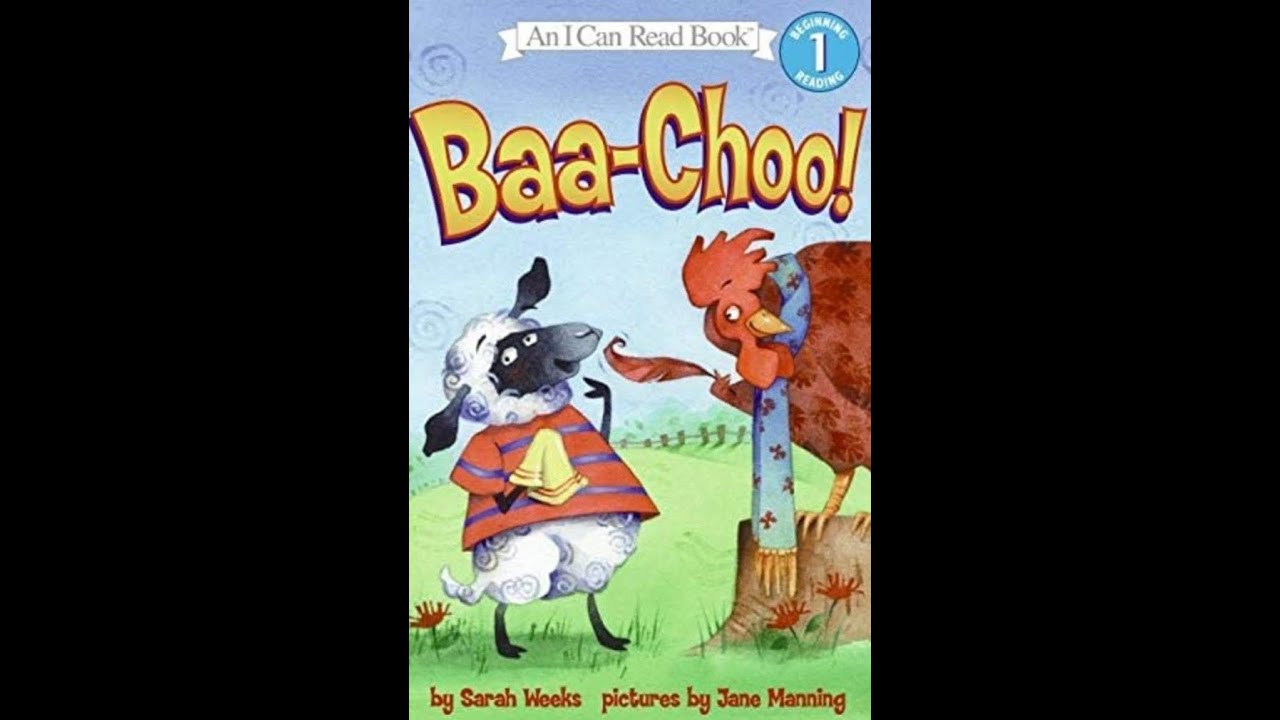 Baa-Choo! by Sarah Weeks . // Read Aloud Book. - YouTube