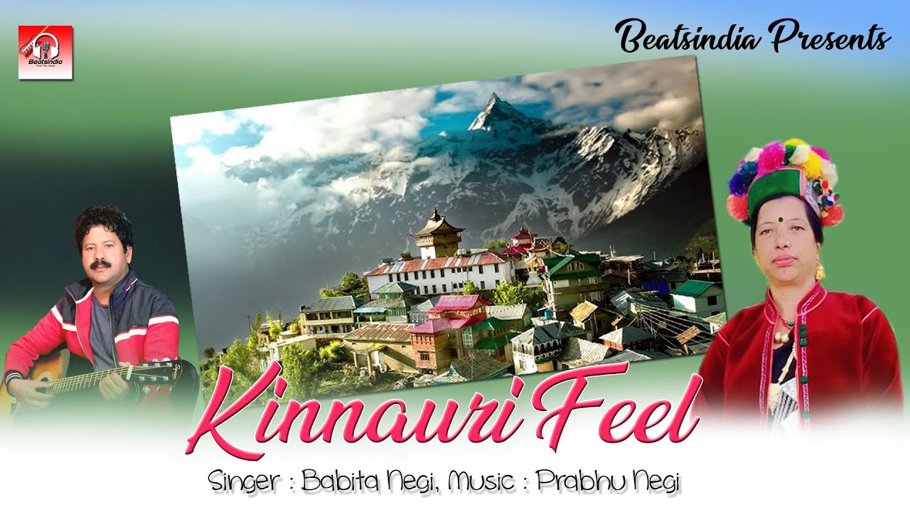 Kinnauri Feel | Singer : Babita Negi - Music : Prabhu Negi | New ...