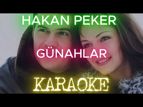 Hakan Peker - Günahlar (Karaoke)