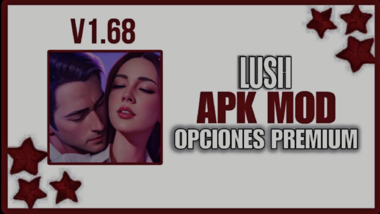 Lush™: Interactive Romance v1.68 MOD APK (Opciones premium) - YouTube