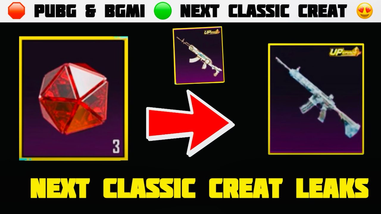 🛑 PUBG & BGMI NEXT CLASSIC CREAT 😍 NEXT CLASSIC CREAT LeAKs || NEXT ...