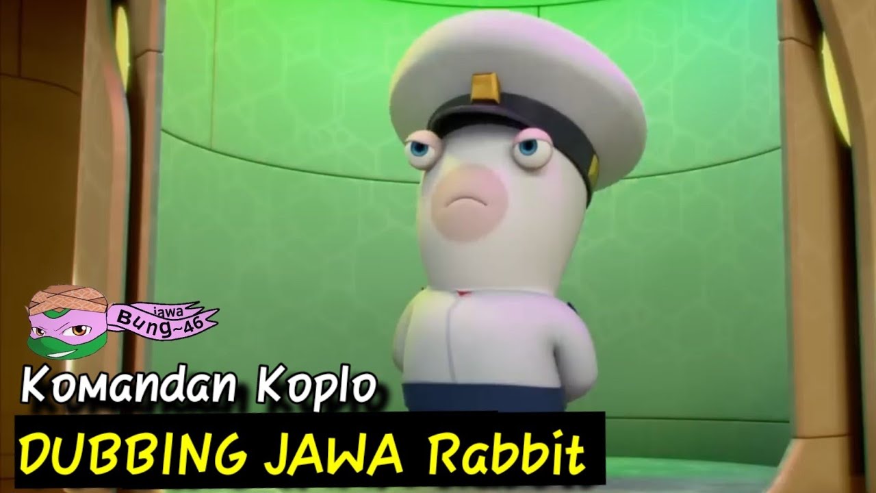 Rabbit bahasa jawa (Komandan Koplo) Dubbing Jawa - YouTube